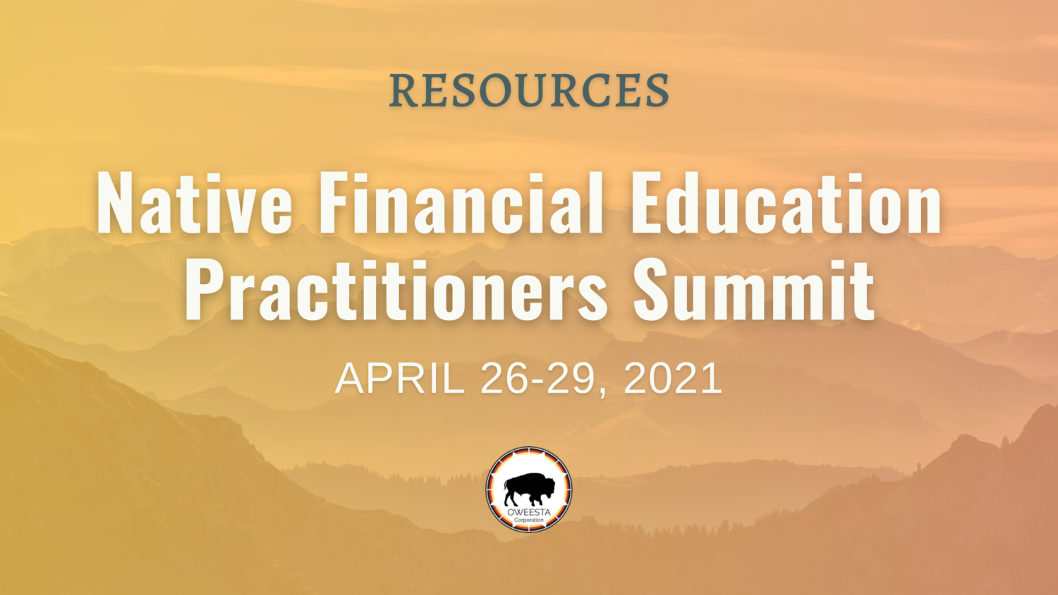 2021 Native Financial Education Practitioners Summit – Oweesta Corporation